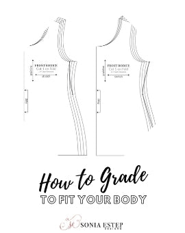 How to Grade Patterns to Fit YOUR Body – Sonia Estep Designs